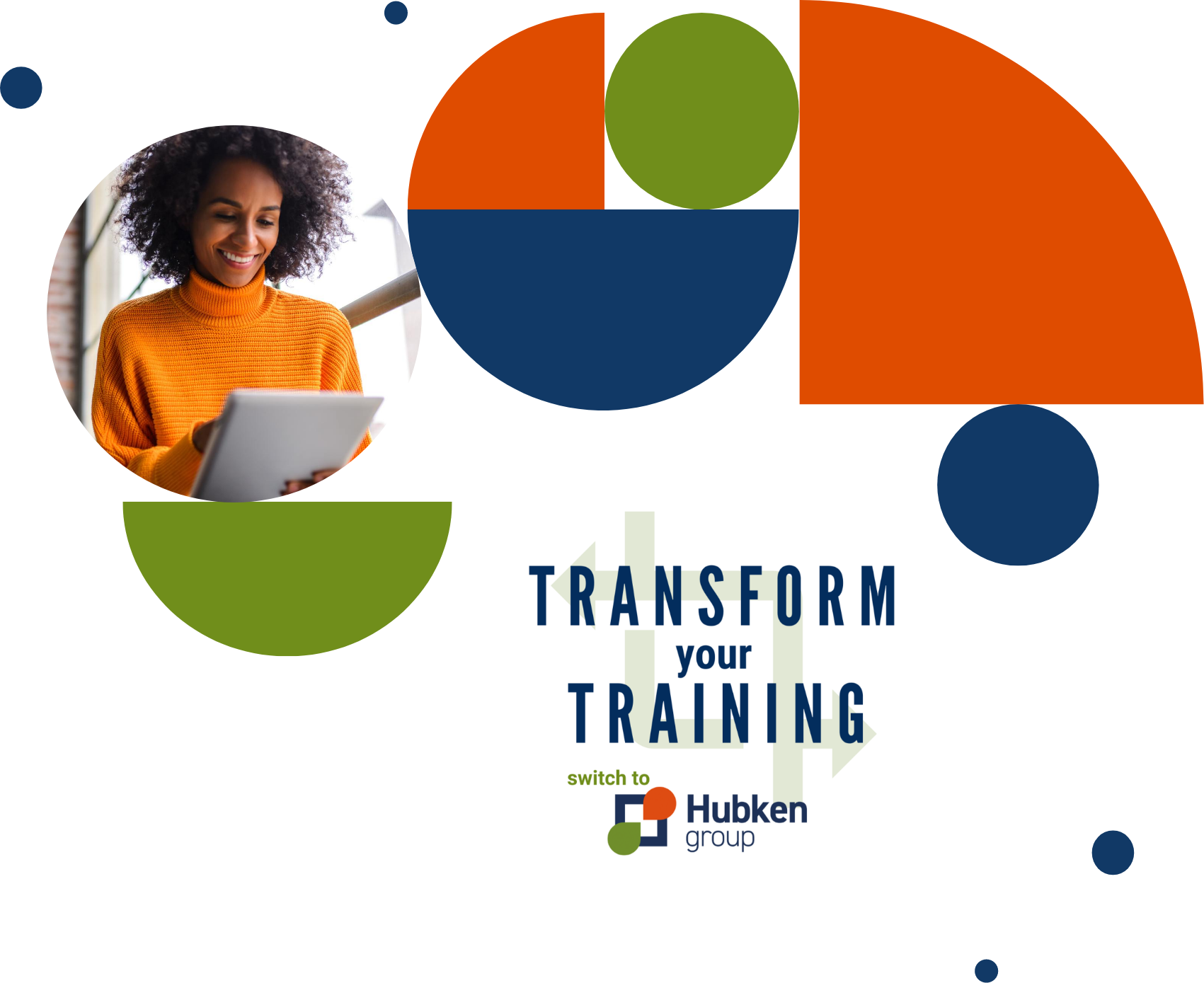 Transform Your Training - Switch To Hubken Group Today